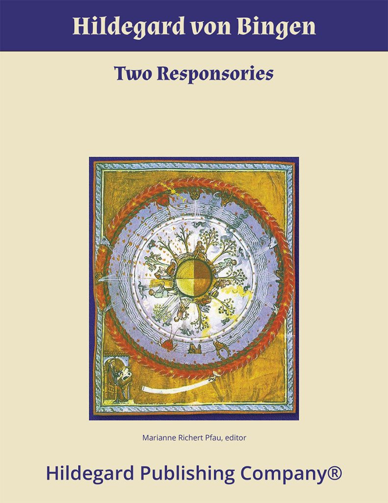 Two Responsories – Hildegard von Bingen