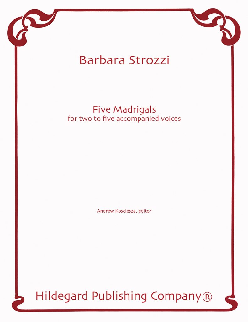Five Madrigals – Barbara Strozzi
